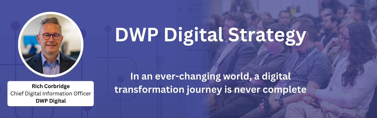 DWP Digital Strategy - Download the Session